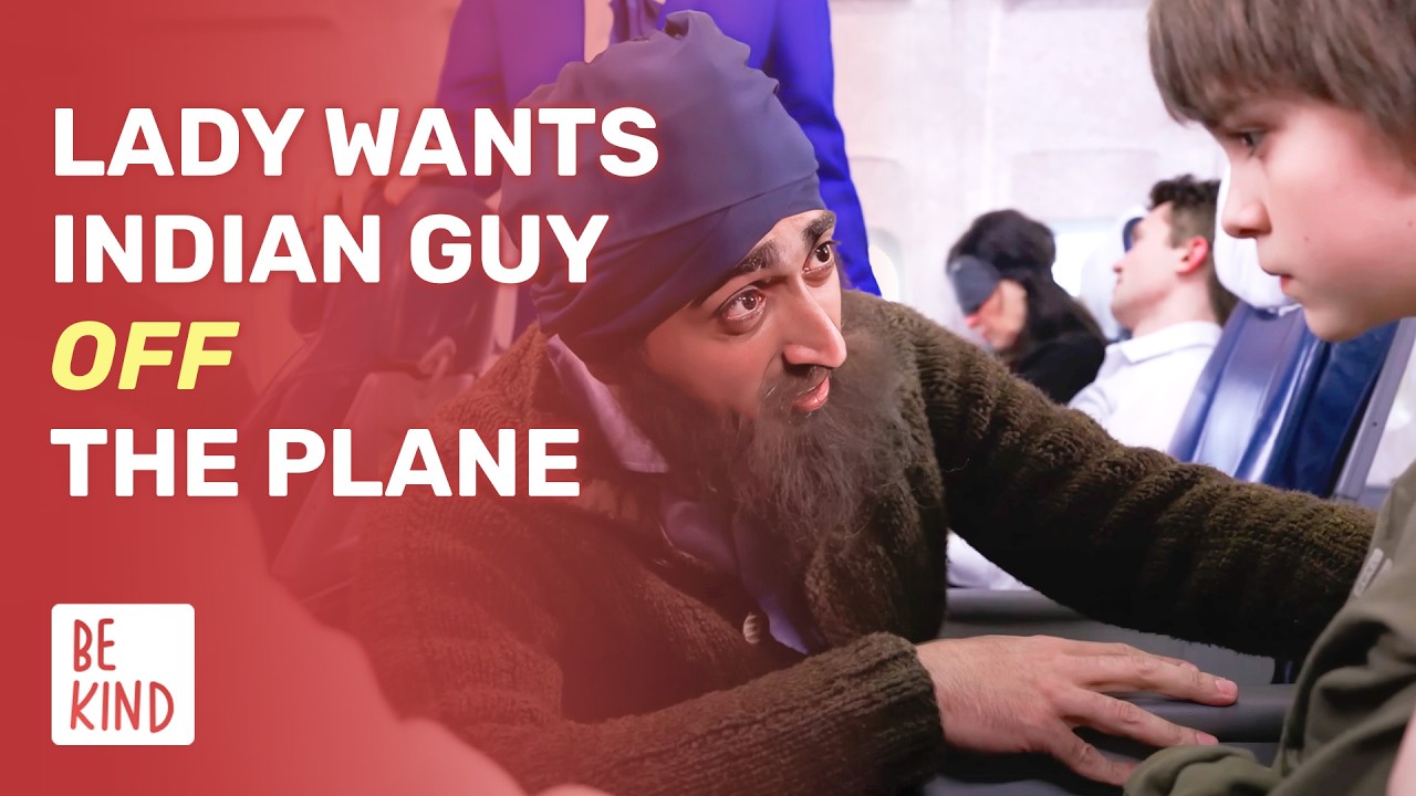Lady Wants Indian Guy Off The Plane | @BeKind.official - YouTube