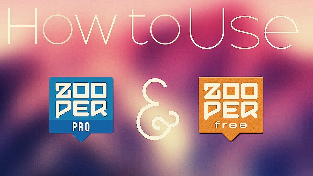 How To Use Zooper Widget Pro Easily!!!!! - YouTube