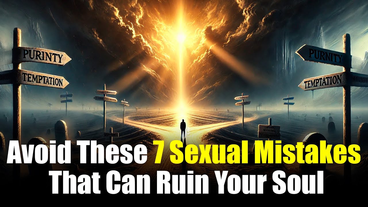 Avoid These 7 Sexual Mistakes That Can Ruin Your Soul – According to ...