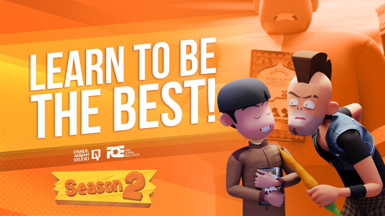 I'm The Best Muslim - S2 - Ep 07 - Learn to be the Best! - YouTube