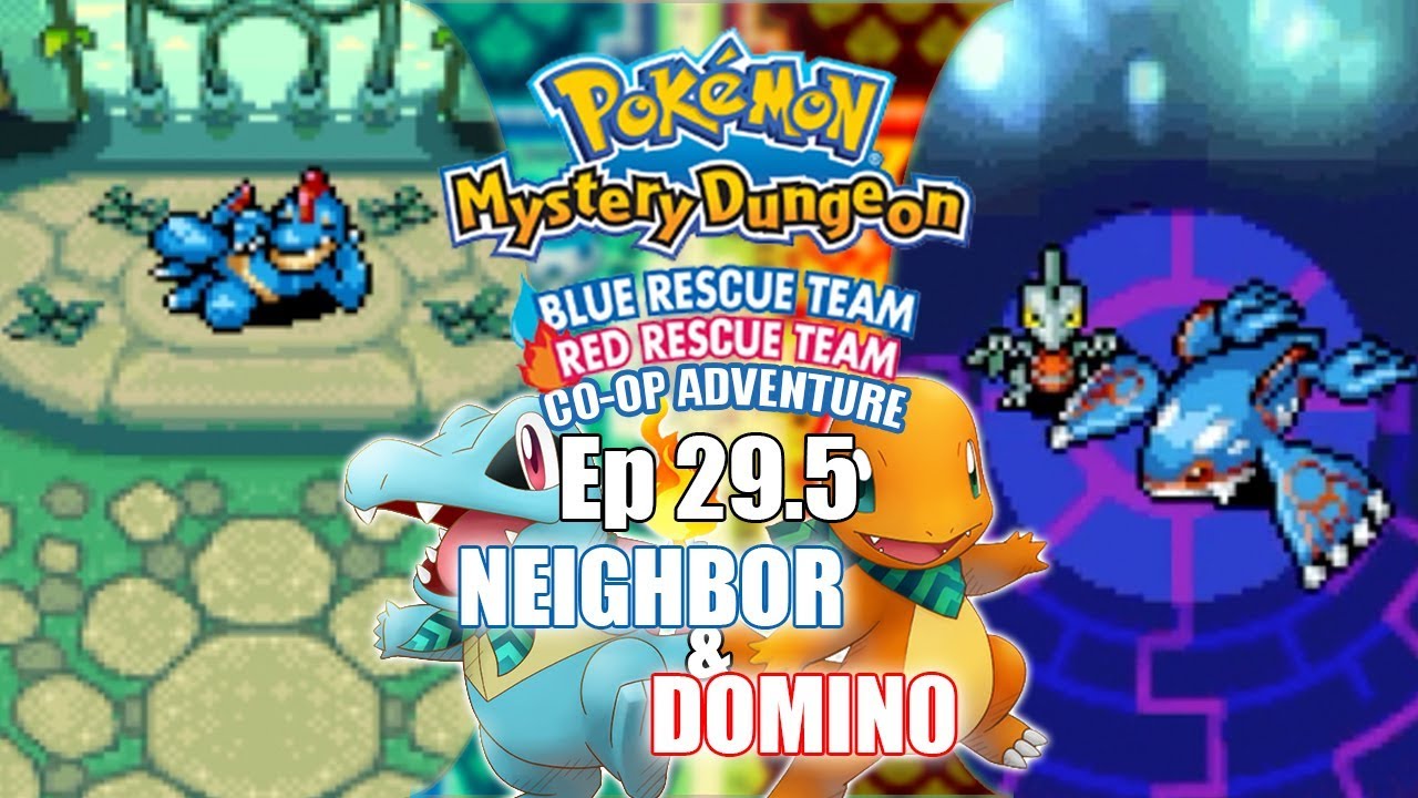 EP 29.5; RECRUITING KYOGRE - Pokémon Mystery Dungeon: Blue/Red Rescue ...