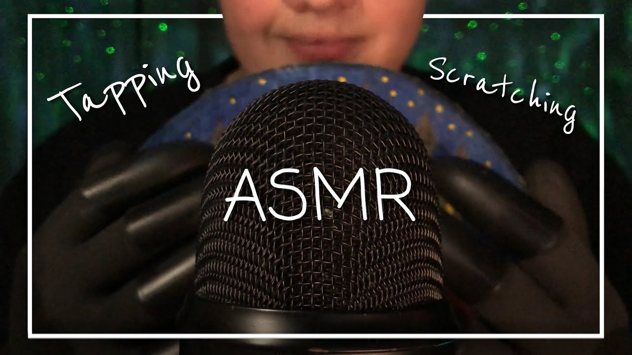 Asmr Gentle Tapping And Scratching No Talking Youtube