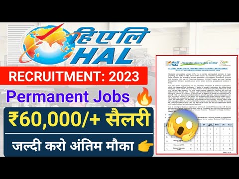 HAL Recruitment 2023| HAL New Job's 🔥| Salary: 60,000/+ | HAL Engineer Recruitment| BTech Jobs ...