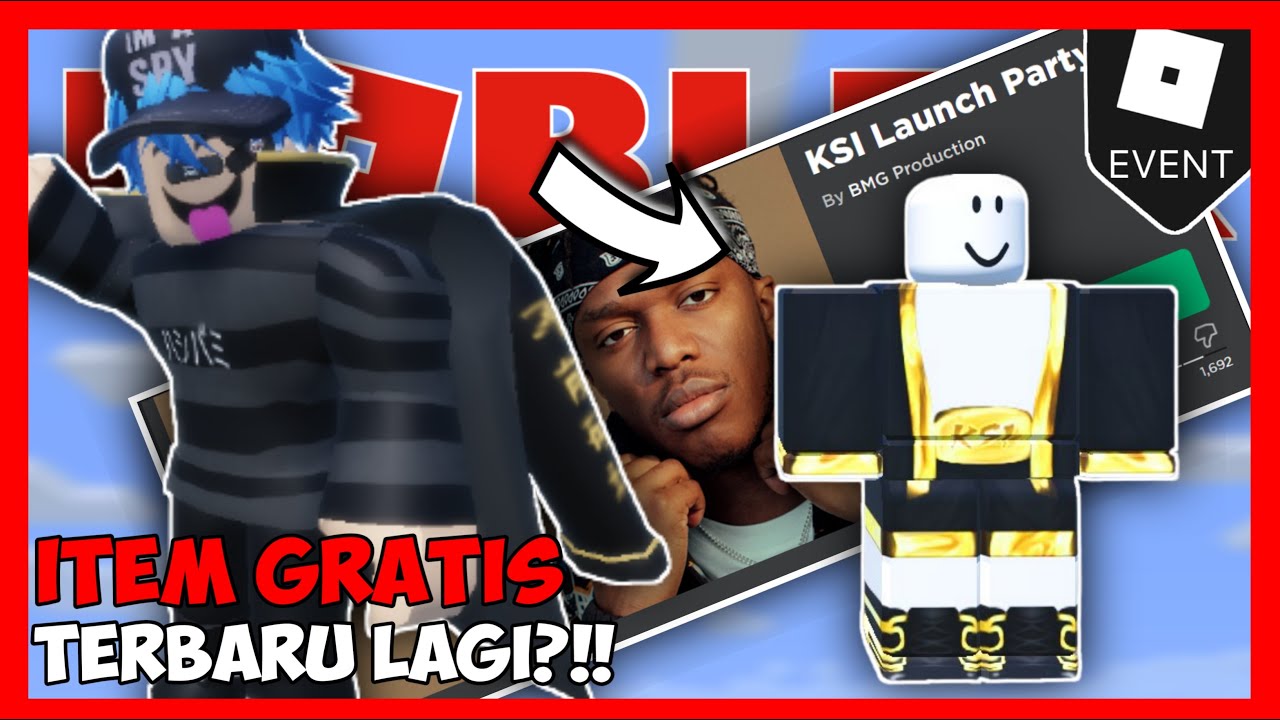 [🏆EVENT] ITEM GRATIS BARU LAGI DI EVENT KSI Launch Party ?!! (ROBLOX ...