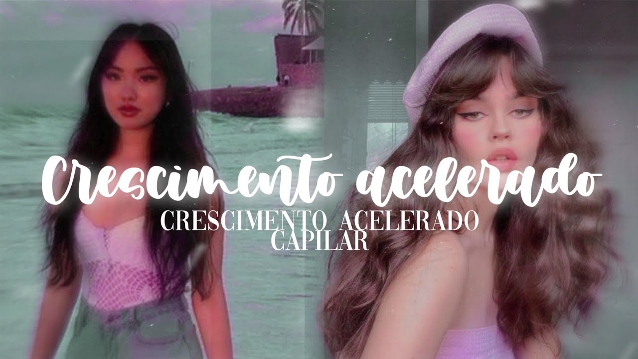 · ִֶָᵎ crescimento capilar acelerado | luminal - YouTube