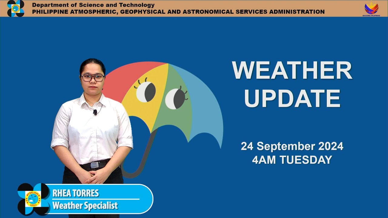 Public Weather Forecast issued at 4AM | September 24, 2024 - Tuesday ...