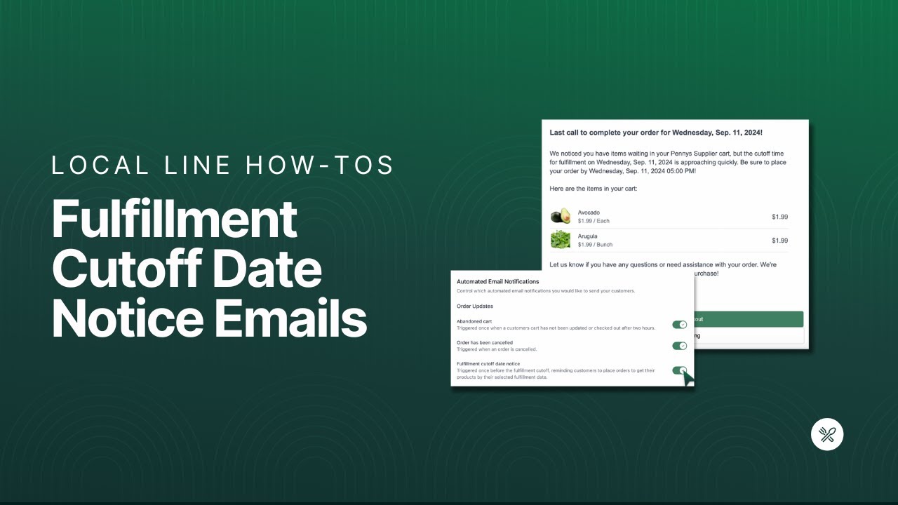 Set up Fulfillment Cutoff Date Notice Emails | Local Line How-to - YouTube