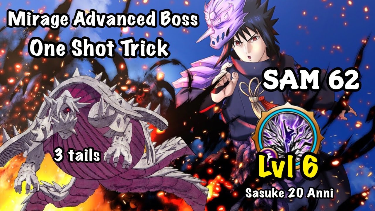 NxB NV : SAM 62 Mirage Advanced Boss One Shot Trick | Sasuke 20 Anni Ex ...