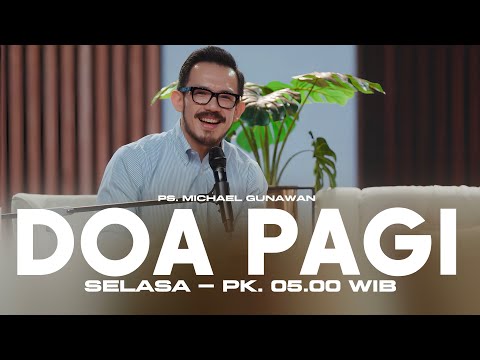 DOA PAGI GSJS with Ps. Michael Gunawan - Pk.05.00 (9 Juni 2026)