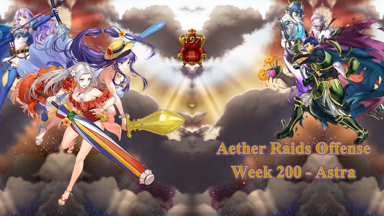 [FEH] Aether Raids Offense Week 200 - YouTube