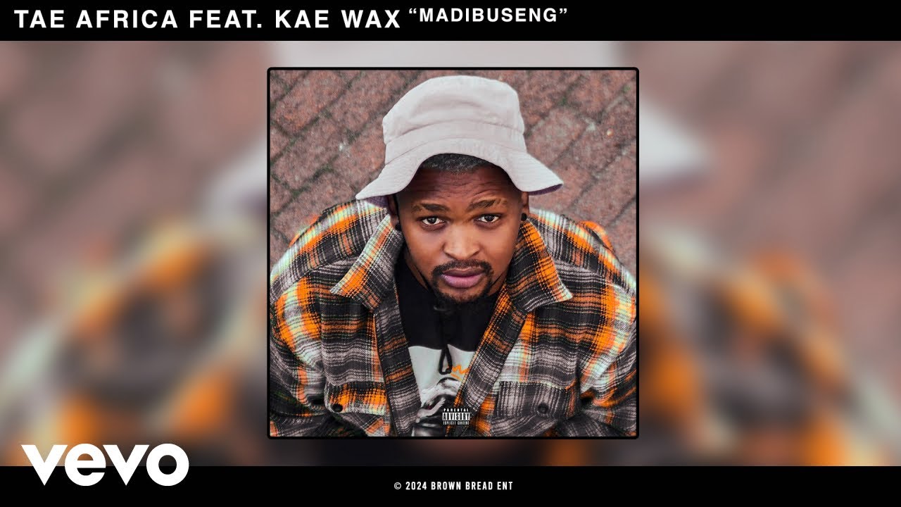 Tae Africa - Madibuseng (Official Audio) ft. Kae Wax - YouTube