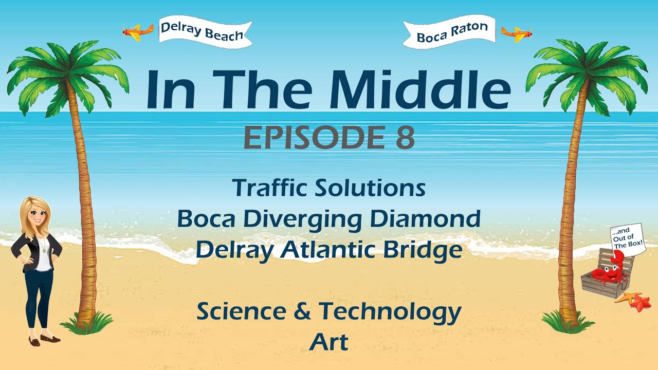 Boca Raton - Delray Beach - Highland Beach: In The Middle and Out Of ...