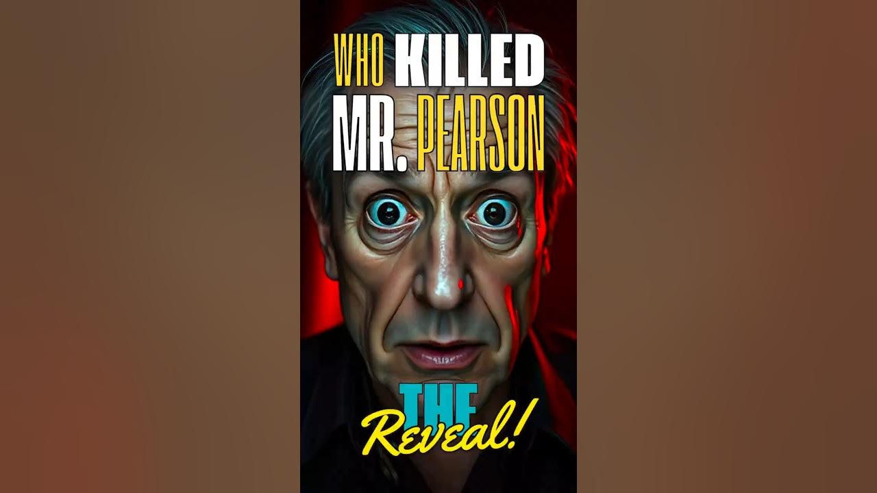 Who killed Mr. Pearson - The Reveal #crimemystery #whoisthemurderer # ...