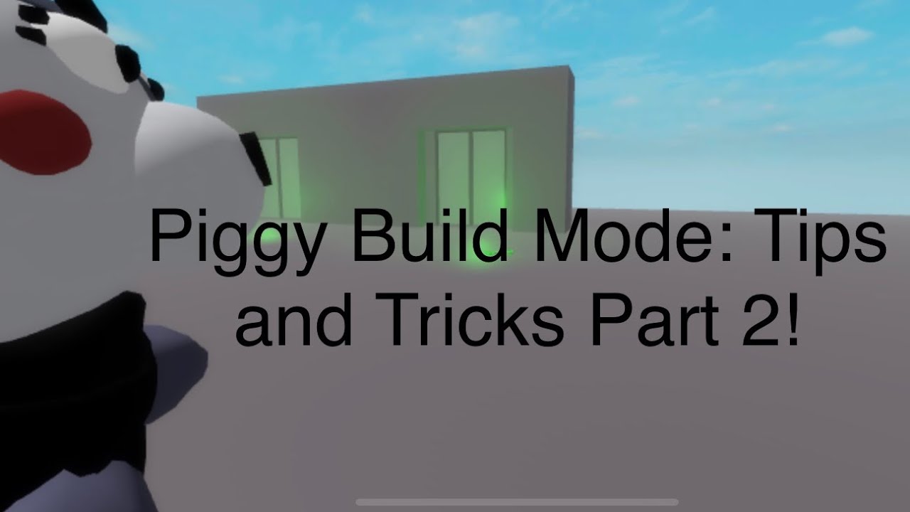 Piggy build Mode Tips and Tricks Part 2! - YouTube