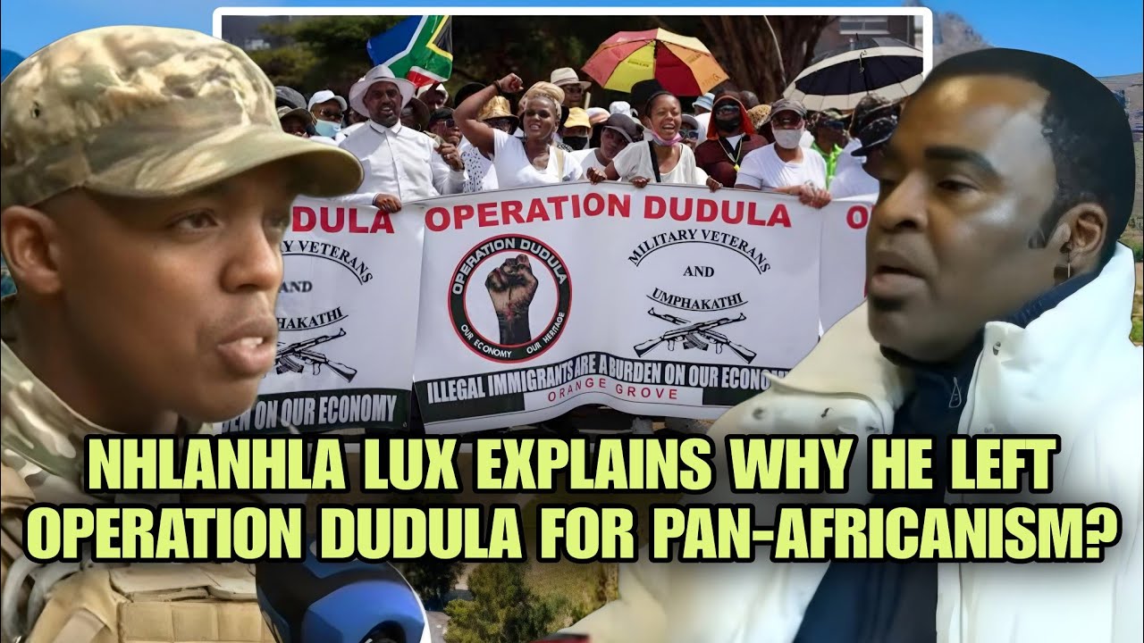 NHLANHLA LUX Explains Why He Left Operation Dudula For PAN-AFRICANISM ...