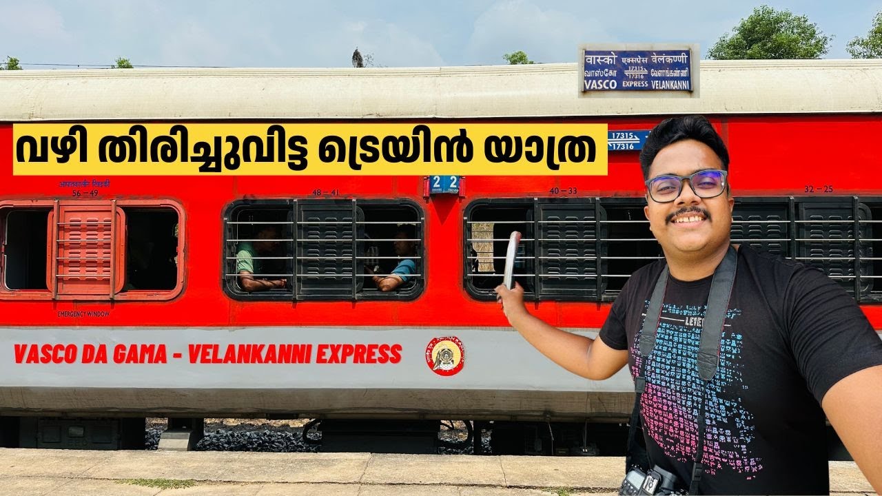 Route Diverted Velankanni Express 🔥 | Vasco da Gama - Velankanni ...