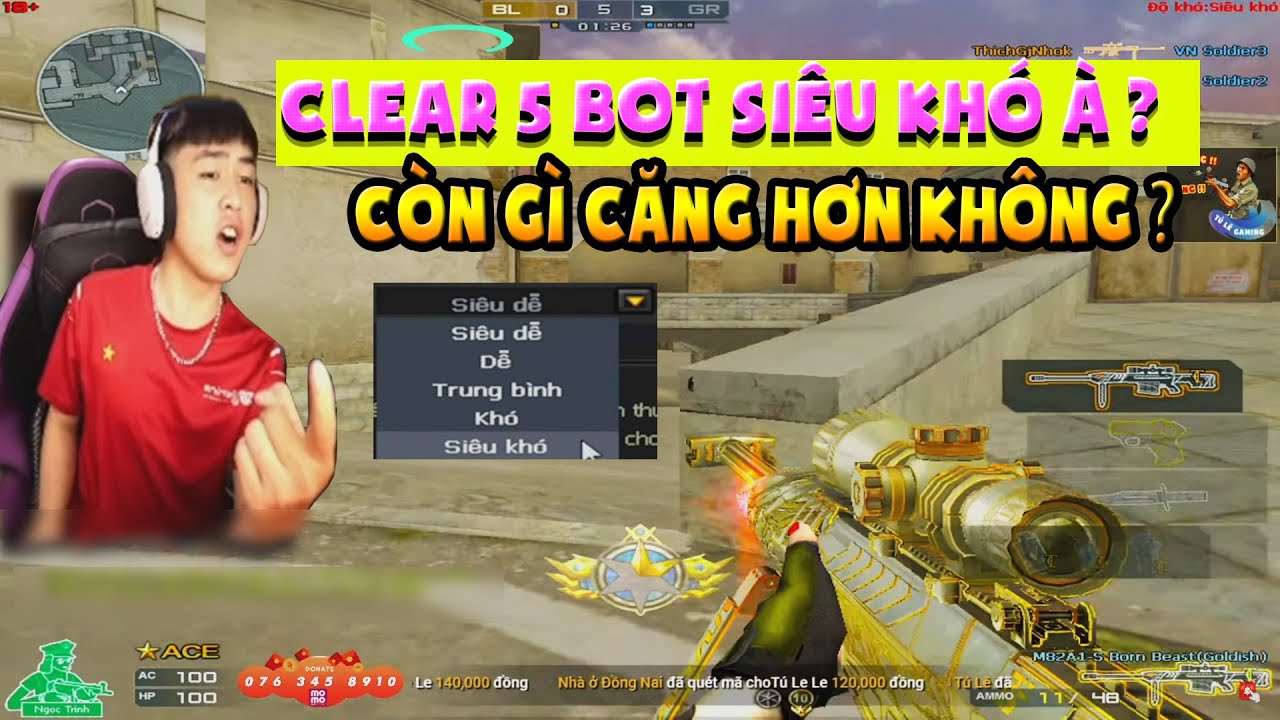 Kèo CLEAR 5 BOT siêu khó à ?. - Tú Lê - YouTube