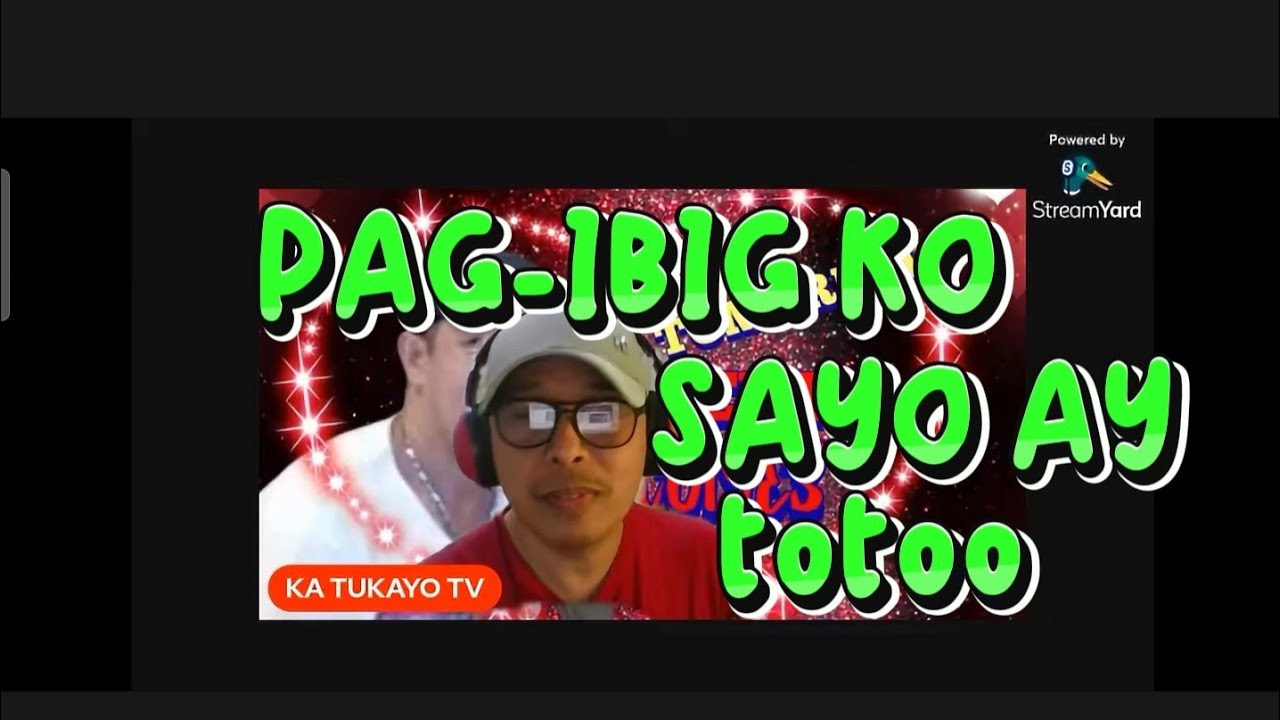 PAG-IBIG KO SAYO AY TOTOO:BY BOYPRENS(COVER SONG BY:KA TUKAYO TV (KTV ...