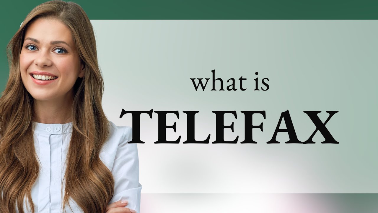 Telefax — TELEFAX definition - YouTube