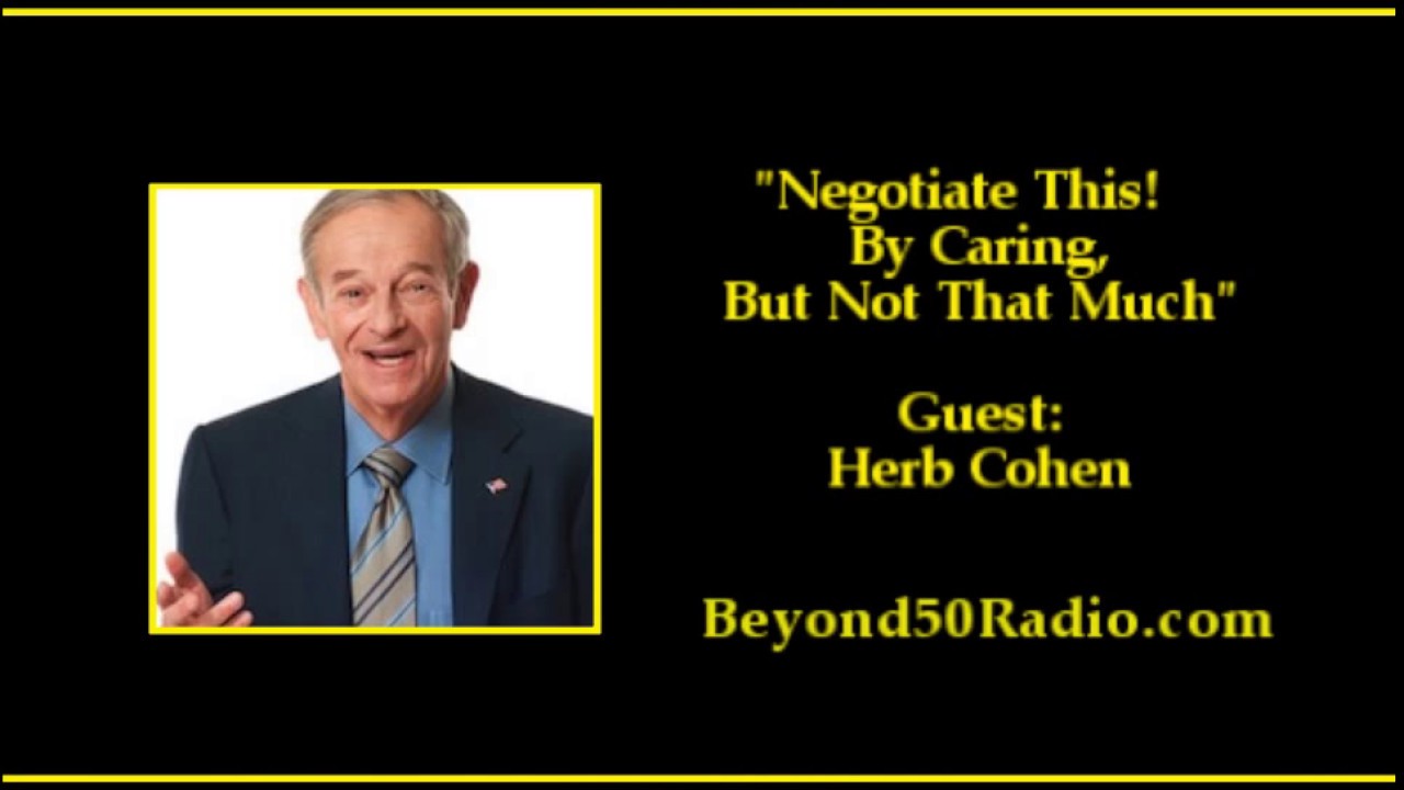 Negotiate This! By Caring, But Not That Much - YouTube