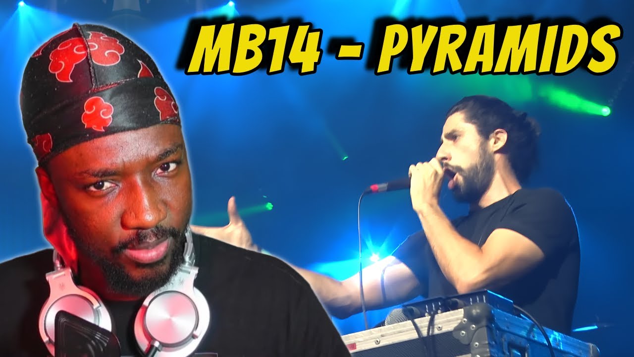 MB14 - PYRAMIDS LIVE REACTION - YouTube