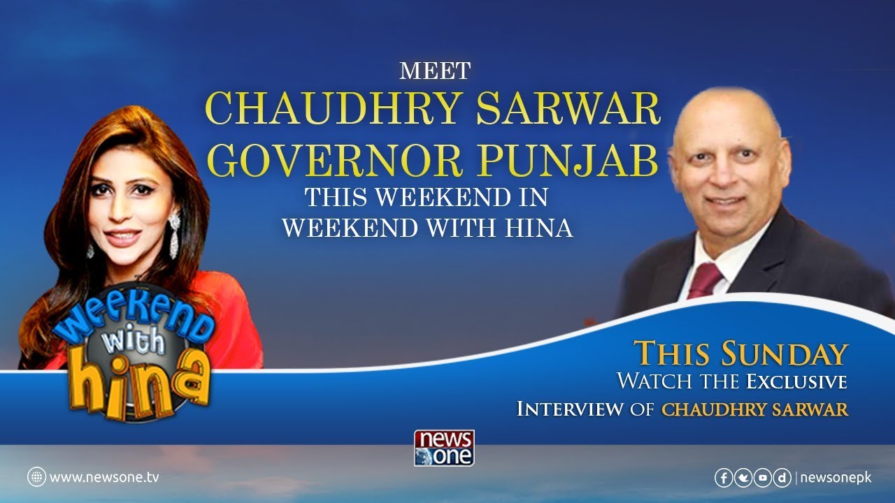 COVID19 | Chaudhry Mohammad Sarwar in an Exclusive Interview in Weekend ...