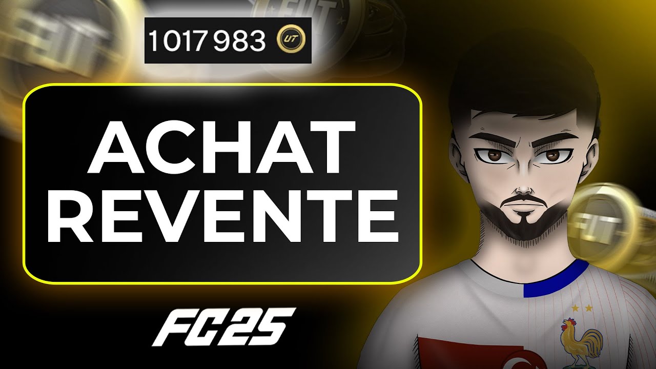 ACHAT / REVENTE FC25 📈📉 50 000+ par jour 😍🤑 - YouTube