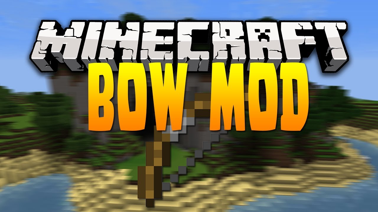 Minecraft Mods - More Bows | Fire Bow, Auto Bow, Rapid Bow (HD) - YouTube