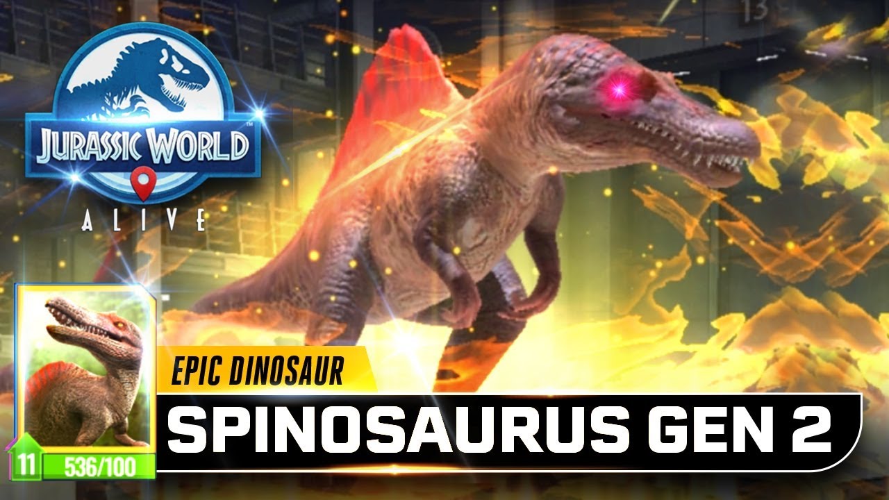 SPINOSAURUS GEN 2 棘龙 EPIC DINOSAUR UNLOCKED! 【Jurassic World Alive ...