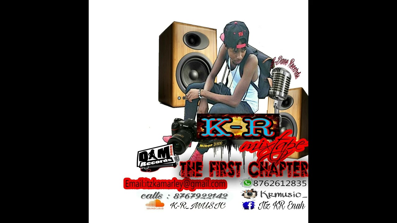 K-R The First Chapter Mixtape 2018 - YouTube