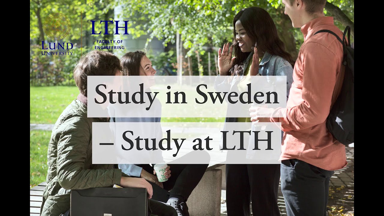 Study in Sweden - Study at LTH - YouTube