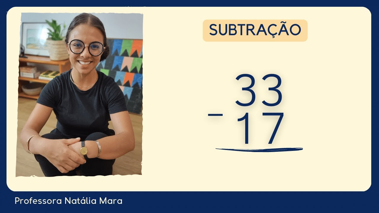 33-17 | 33 menos 17 | Como fazer subtração passo a passo? | Aula de ...