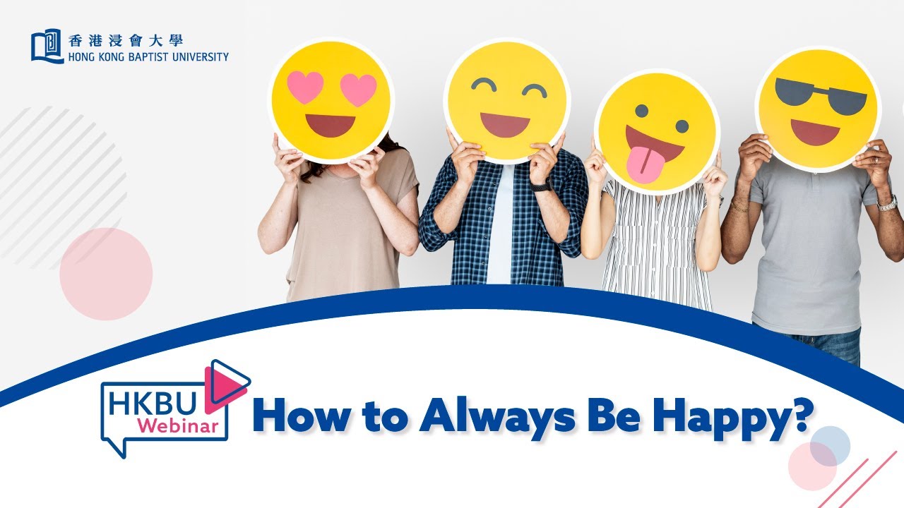 Webinar - How to Always Be Happy? - YouTube