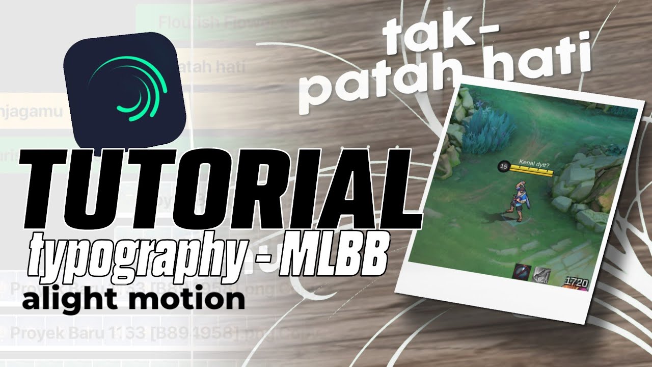 TUTORIAL typography mlbb - ALIGHT MOTION - YouTube
