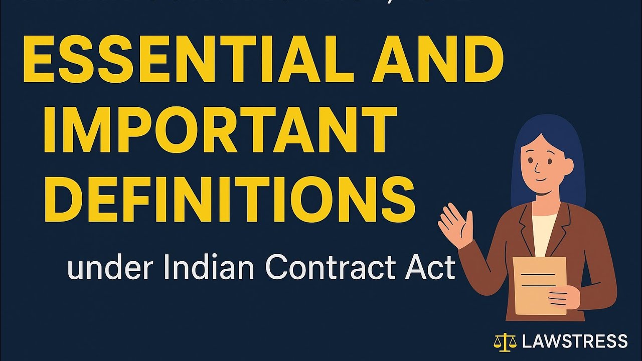 Essentials and Important definitions under ICA 1872 / Part 1 contract ...