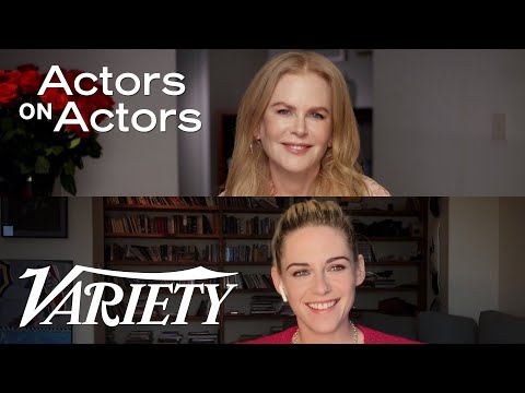 Kristen Stewart & Nicole Kidman | Actors on Actors - Full Conversation
