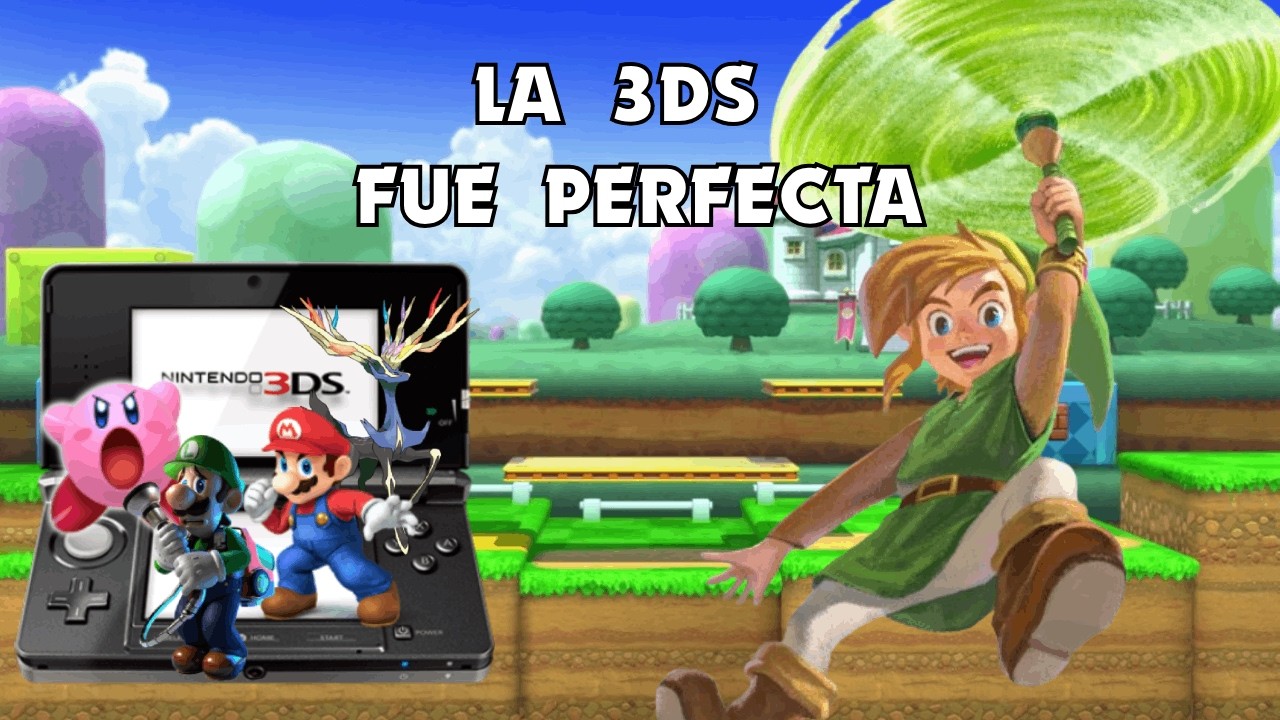 POR QUÉ AMO LA NINTENDO 3DS | Luichi - YouTube
