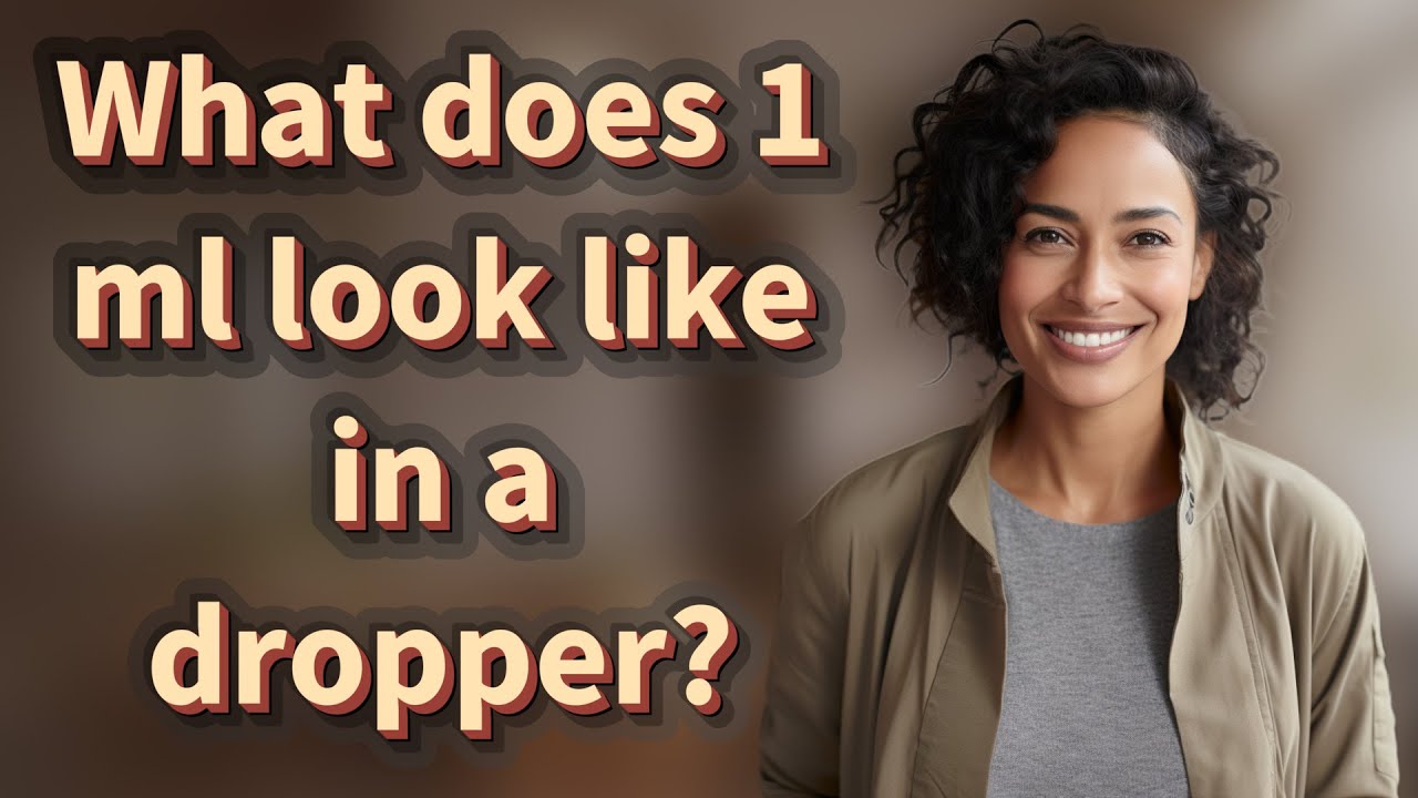 What Does 1 Ml Look Like In A Dropper YouTube