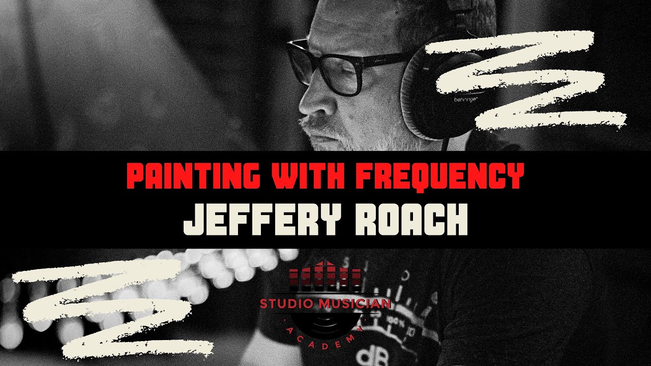 JEFFERY ROACH - PAINTING WITH FREQUENCY - YouTube
