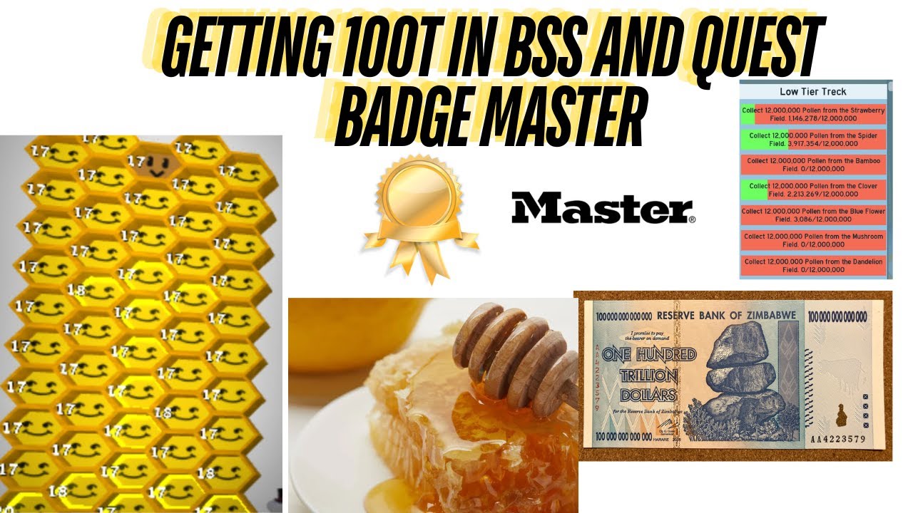 Getting 100t honey on me and getting quest badge Master! - YouTube