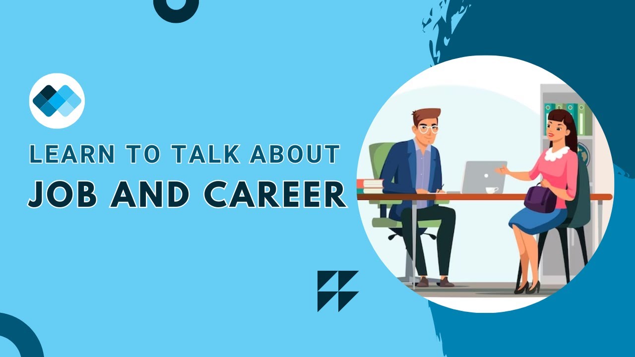 Work and Career - Learn to talk about your job and career in English ...