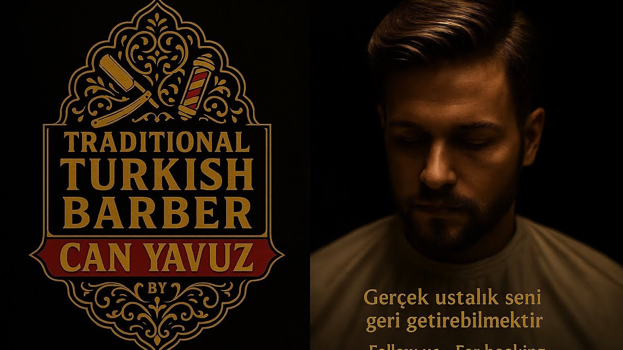 TRADİTİONAL TURKISH BARBER by CANYAVUZ haircut full version - YouTube