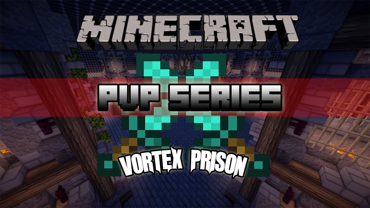 Vortex Prison || PvP #1 - YouTube