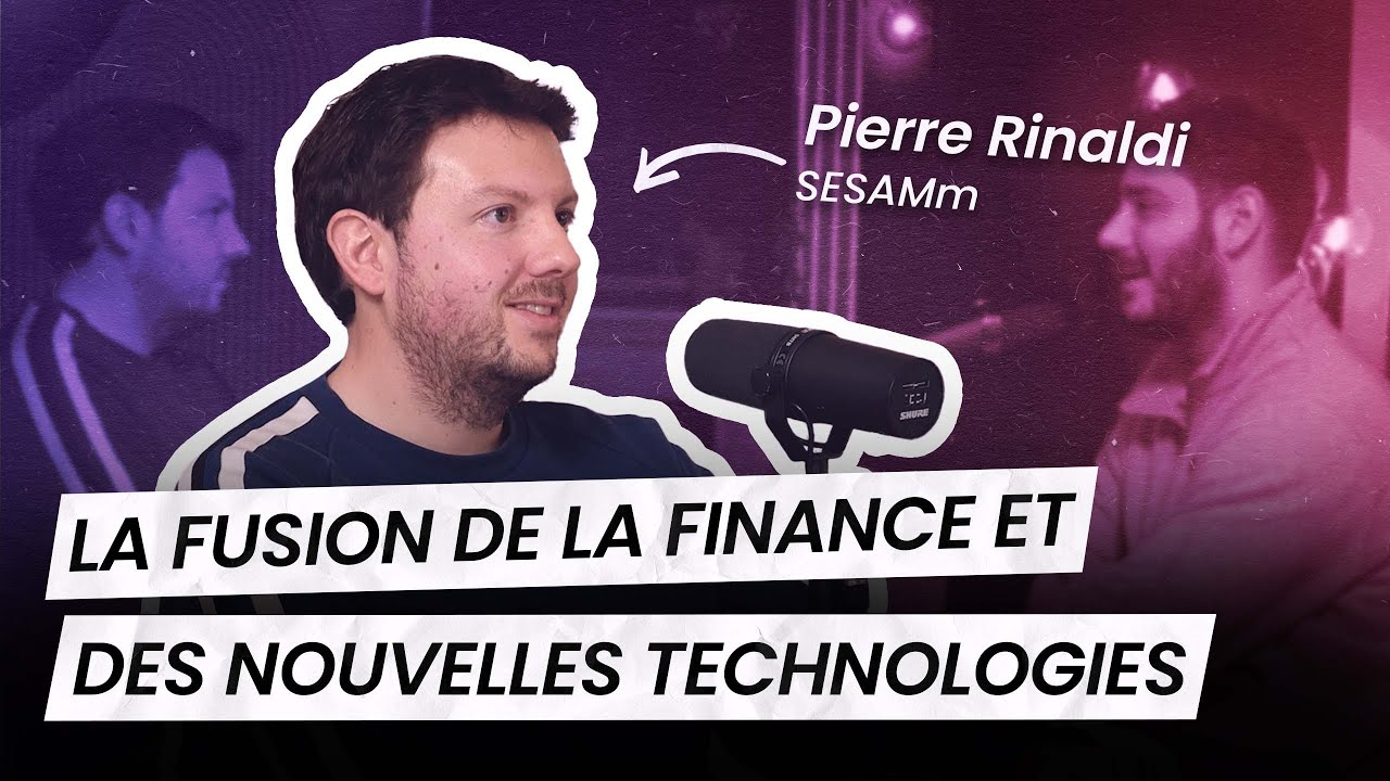 Pierre RINALDI - La fusion de la finance et des nouvelles technologies ...