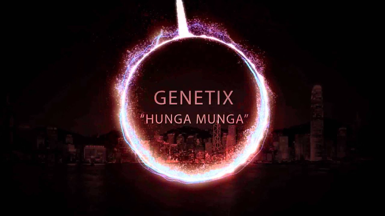 Genetix - Hunga Munga - YouTube