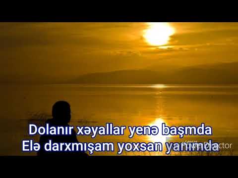 SƏNSIZ QALA BILMIRƏM