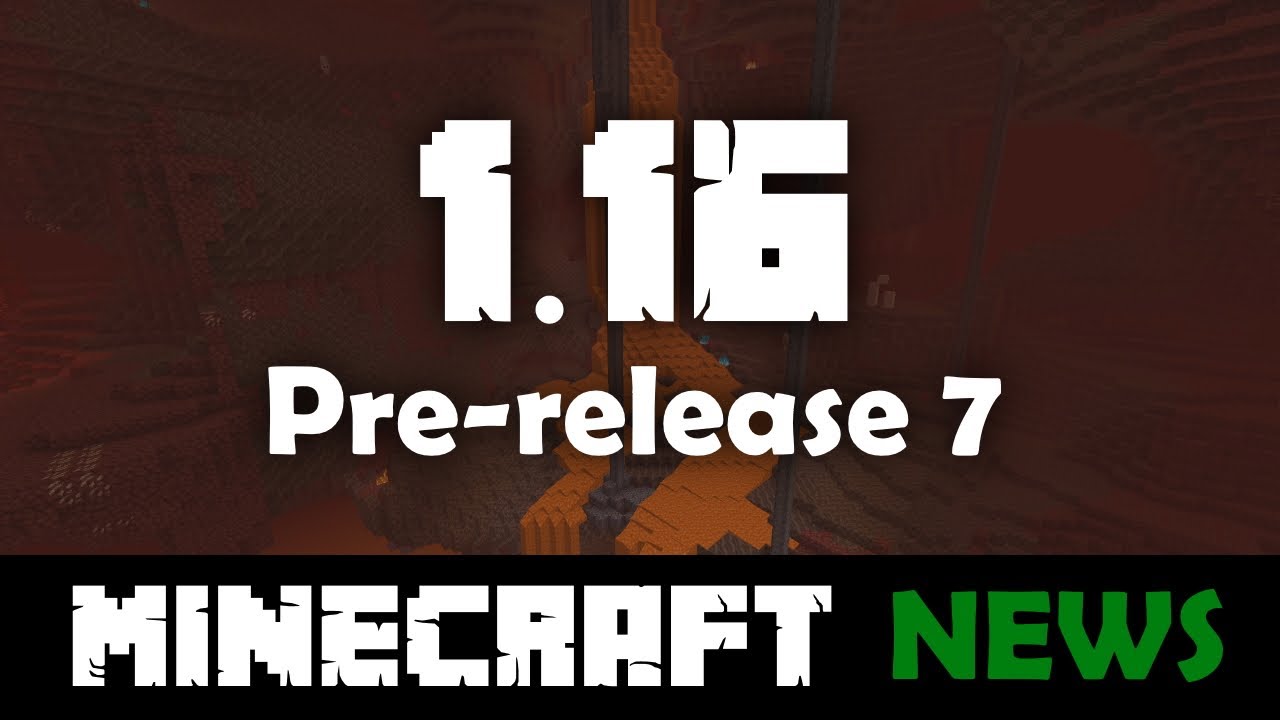 What's New in Minecraft 1.16 Pre-release 7? - YouTube