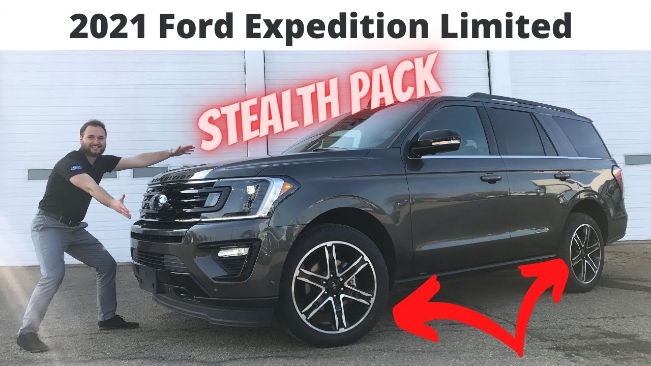 2021 Ford Expedition Limited - Stealth Package - Does the Expedition ...