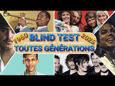 BLIND TEST TOUTES GÉNÉRATIONS Spécial MUSIQUES DES ANNÉES 1960 À 2025