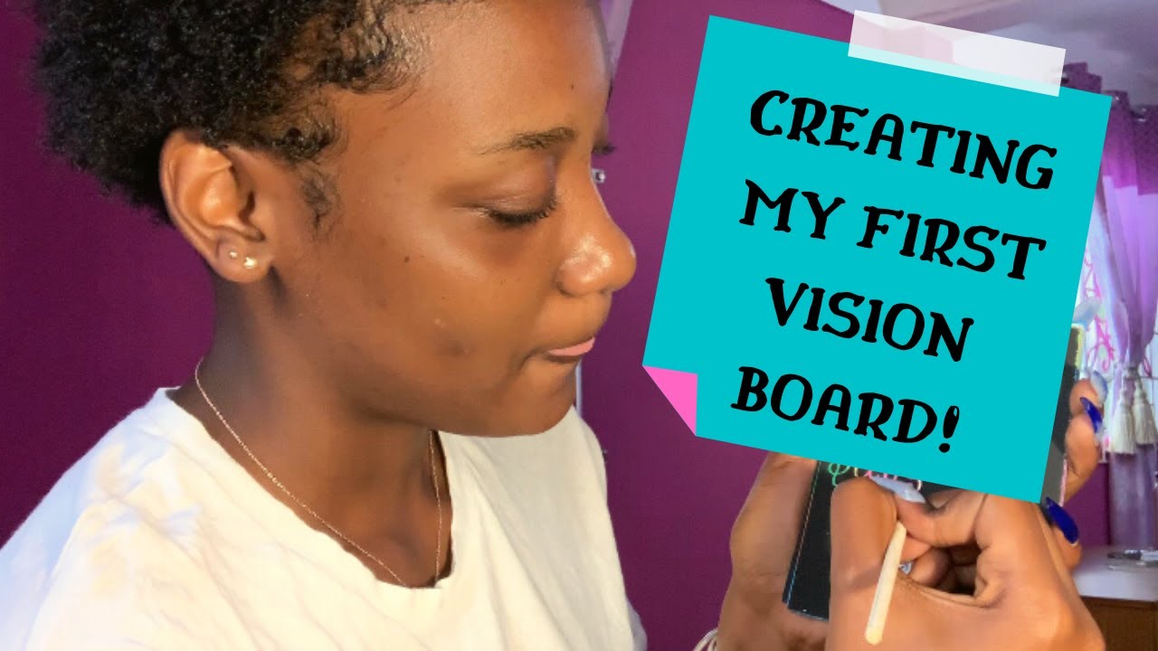 CREATING MY FIRST VISION BOARD||Ash Media - YouTube